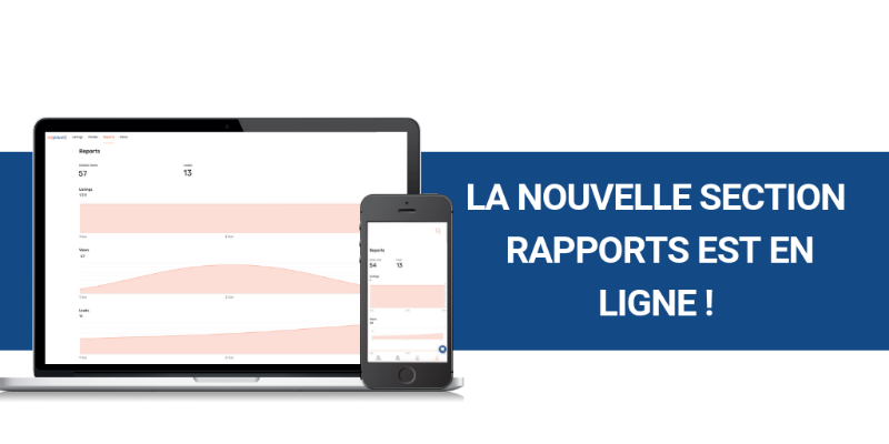 Mise en ligne d’une nouvelle section Rapports pour faciliter vos prises ...